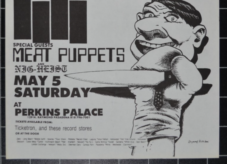 BLACK FLAG - MEAT PUPPETS - NIG HEIST at PERKINS PLACE - RAYMOND ...