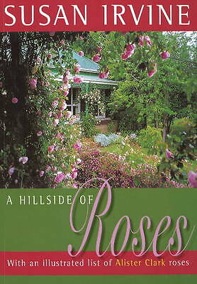 Hillside of Roses by Susan Irvine (Paperback, 2008) for sale online | eBay