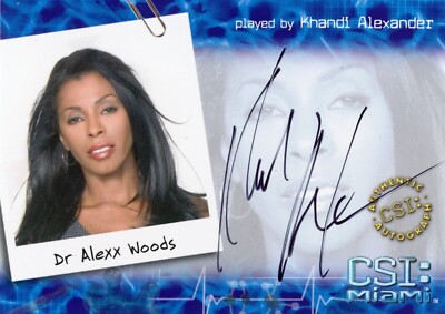 CSI MIAMI SERIES 2 KHANDI ALEXANDER AS DR ALEXX WOODS AUTOGRAPH MI-B5 ...