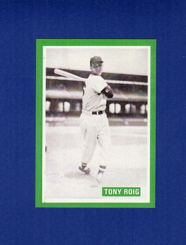 #12 TONY ROIG, 1953-1956 Washington Senators | 1977 Fritsch One-Year ...