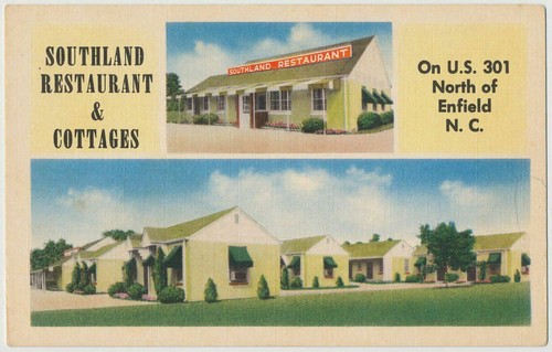 Southland Restaurant & Cottages, Highway 301, Enfield, North Carolina ...