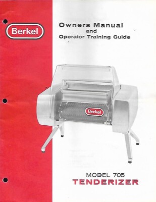 BERKEL MODEL 705 TENDERIZER OPERATORS MANUAL | eBay
