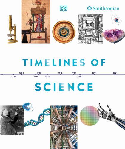 Timelines of Science, Hardcover by Dorling Kindersley, Inc. (COR), Like ...
