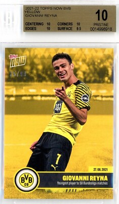 2021-22 TOPPS NOW BVB YELLOW PARALLEL 35/99 GIOVANNI REYNA BGS PRISTINE ...
