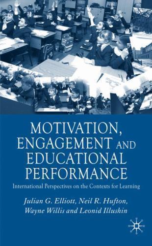 Motivation, Engagement and Educational Perfomance : International ...
