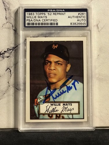 1983 Topps ‘52 Reprint #261 Willie Mays RC Rookie Singed Auto PSA/DNA ...