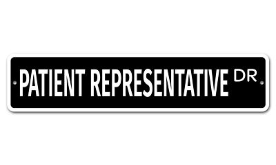 6962 SS Patient Representative 4" x 18" Novelty Street Sign Aluminum | eBay