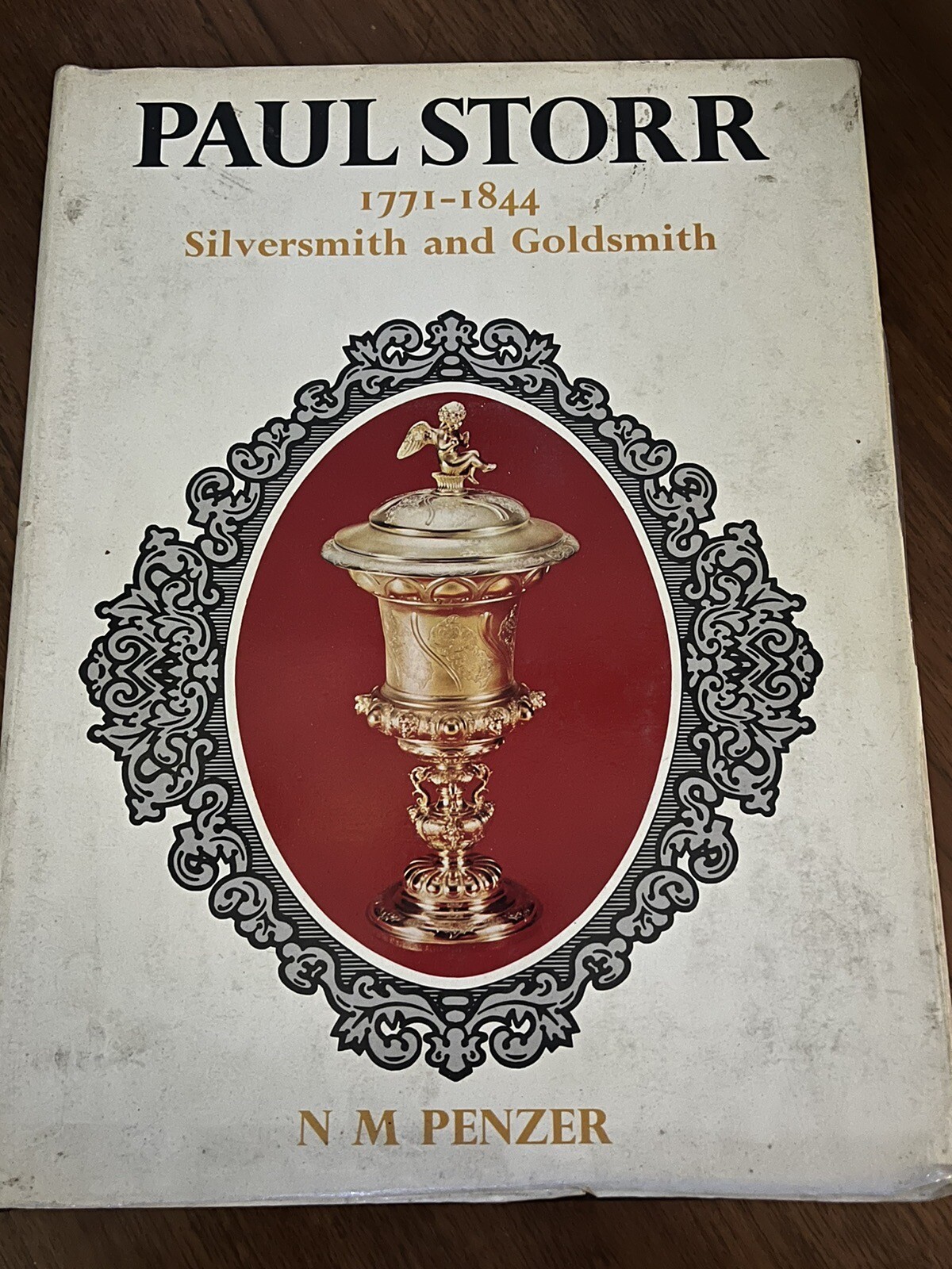 Book: Paul Storr 1771-1844, Silversmith and Goldsmith by Norman M ...