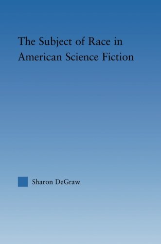 THE SUBJECT OF RACE IN AMERICAN SCIENCE FICTION (LITERARY By Sharon Degraw *NEW* 9780415802895 ...