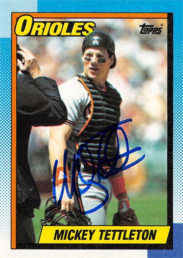 Mickey Tettleton autographed baseball card (Baltimore Orioles) 1990 ...