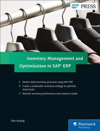 Inventory Management and Optimization in SAP ERP by Elke Roettig: New 9781493213108| eBay