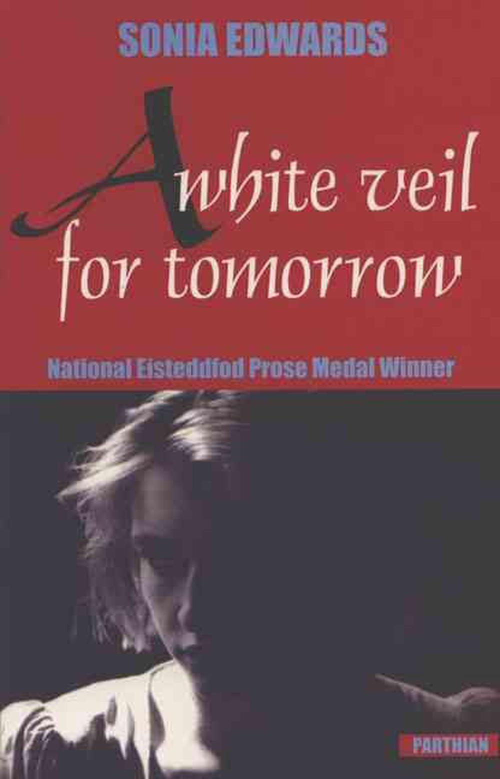A White Veil for Tomorrow by Sonia Edwards (English) Paperback Book ...