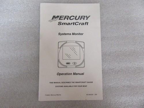 PM174 Mercury SmartCraft Systems Monitor Operation Manual P/N 90-895202 ...