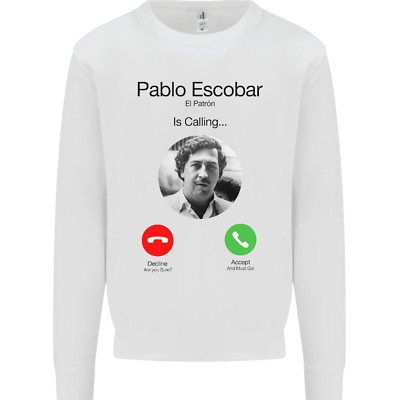 Pablo Escobar El Patron Is Calling Mens Sweatshirt Jumper | eBay Australia