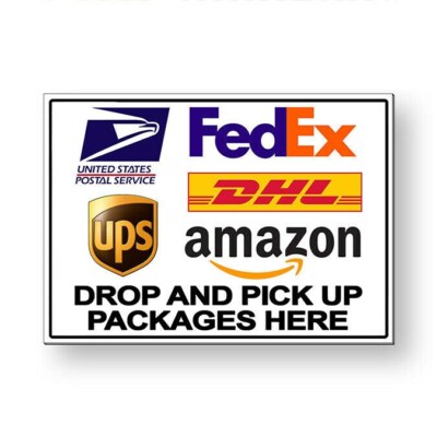 Delivery Drop And Pick Up Packages Here Sign / Decal / Usps Fedex Ms079 ...