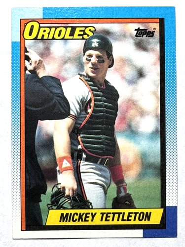 MICKEY TETTLETON Baltimore Orioles, Tigers 1990 Topps Baseball Card ...