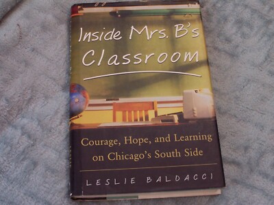 textbook Inside Mrs. B's Classroom Leslie Baldacci Very good Condition ...
