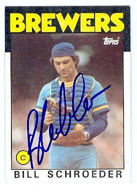 Bill Schroeder autographed baseball card (Milwaukee Brewers) 1986 Topps ...