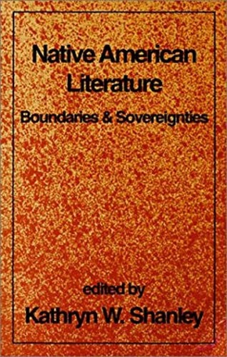 Native American Literature : Boundaries and Sovereignties Paperba ...