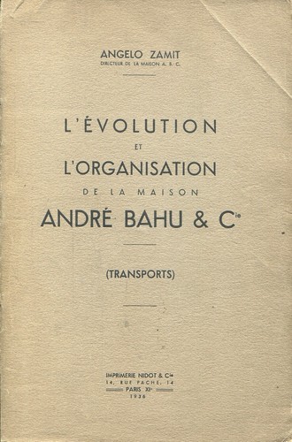 Angelo Zamit - L'évolution et l'organisation de la maison André Bahu ...