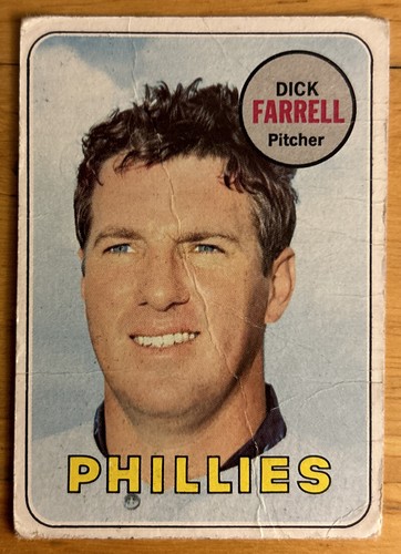 1969 Topps Dick Farrell Baseball Card #531 Phillies Pitcher Low-Grade ...