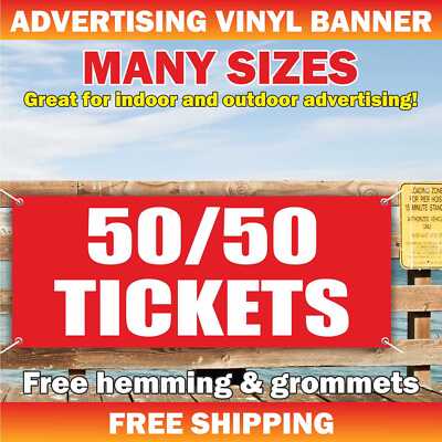TICKETS Advertising Banner Vinyl Mesh Sign fair Carnival Raffle Event ...