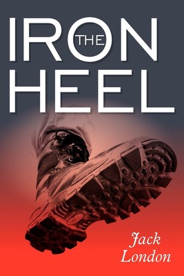 The Iron Heel | eBay