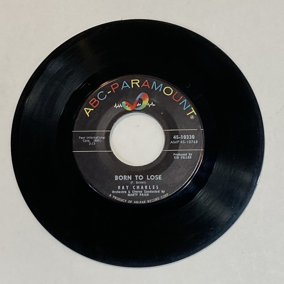 Ray Charles ABC Paramount 45 RPM Record Born To Lose/I Can’t Stop ...
