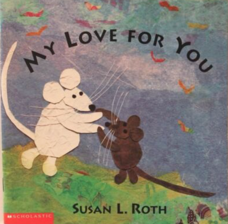 My Love for You by Susan L. Roth Paperback 2000 RL 2 Ages 3-6 | eBay