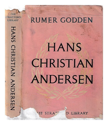 GODDEN, RUMER (1907-1998) Hans Christian Andersen / Rumer Godden 1955 ...