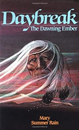 Daybreak : The Dawning Ember Paperback Mary Summer Rain 9781878901149 ...