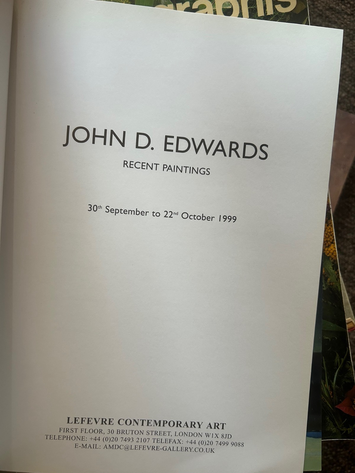 John D. Edwards Recent Paintings Exhibition Catalogue – Lefevre ...