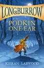 Podkin One-Ear (Longburrow) - Hardcover By Larwood, Kieran - VERY GOOD ...