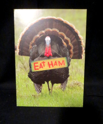 Turkey-Eat Ham Card-Front Only #3093 | eBay