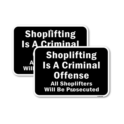 Shoplifting Is A Criminal Offense Shoplifters W Heavy Gauge Metal ...