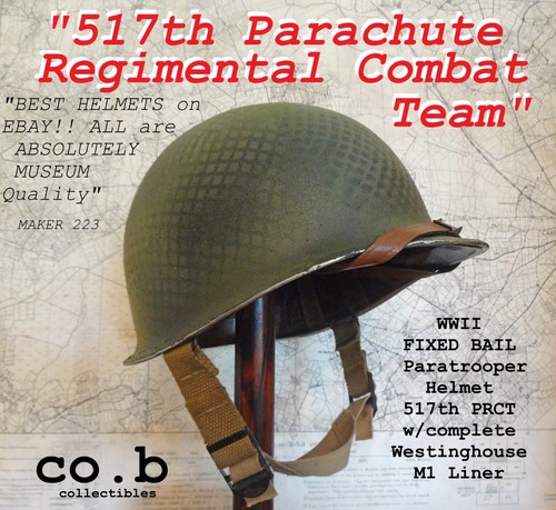 WWII Rigger Modified M1 FIXED Bail Helmet 517th PRCT w/Westinghouse ...