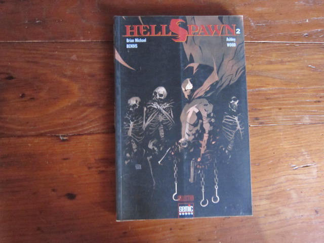 Bendis / Wood : Hell Spawn 2 Editions Semic 2003 | eBay