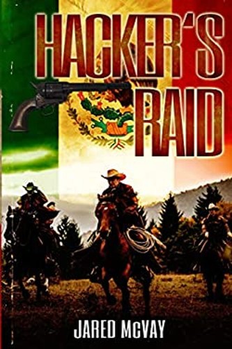 Hacker's Raid Paperback Jared McVay 9780578465203| eBay