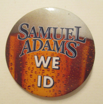 Samuel Adams Beer We ID Alcohol Vintage Pinback Button | eBay