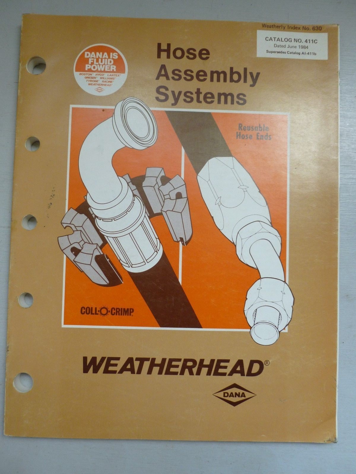 Dana Weatherhead Hose Assembly Catalog No. 411C, 1984 make all car ...