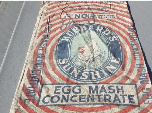 1940s Hubbard's Hubbard Sunshine Chicken Egg Mash Concentrate Feed Sack ...