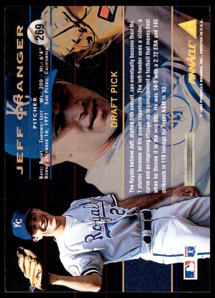 1994 PINNACLE JEFF GRANGER KANSAS CITY ROYALS #269 | eBay