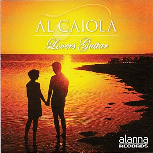 AL CAIOLA - Lovers Guitar - CD - RARE 742545600528| eBay