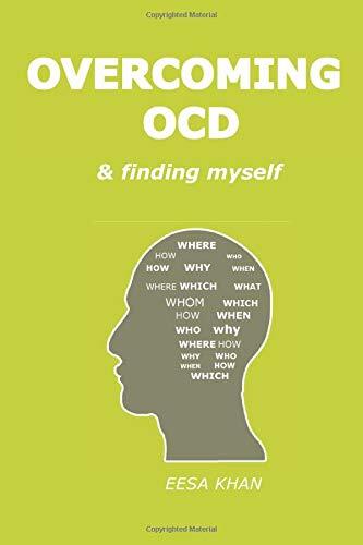 Various Methods to Cure Obsessive Compulsive Disorder Ser.: Overcoming ...