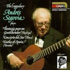 The Segovia Collection (Vol. 2): The Legendary AndrÃ©s Segovia plays ...