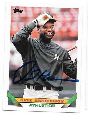 DAVE HENDERSON 1993 TOPPS AUTOGRAPHED SIGNED # 473 OAKLAND A'S DECEASED ...