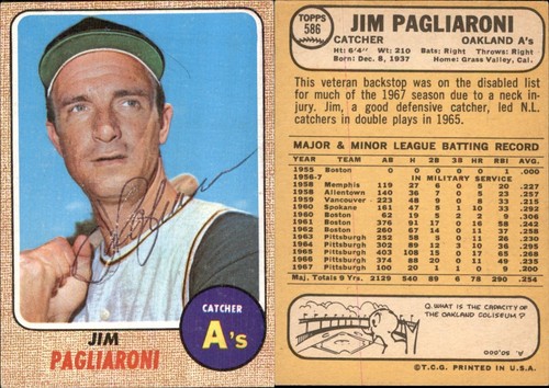 Jim Pagliaroni Signed 1968 Topps #586 Card Oakland Athletics Auto ...