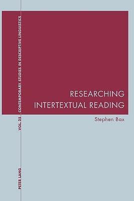 Researching Intertextual Reading by Stephen Bax (Paperback, 2013) for ...