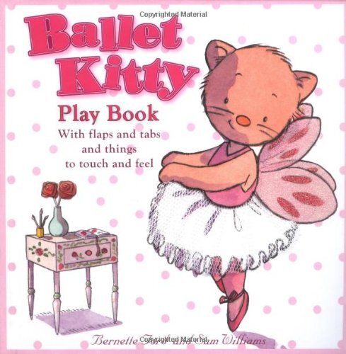 Ballet Kitty Play Book By Bernette Ford | eBay