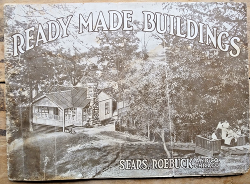 Sears Ready Made Buildings 1915 Mail-Order Homes Houses Cottages ...